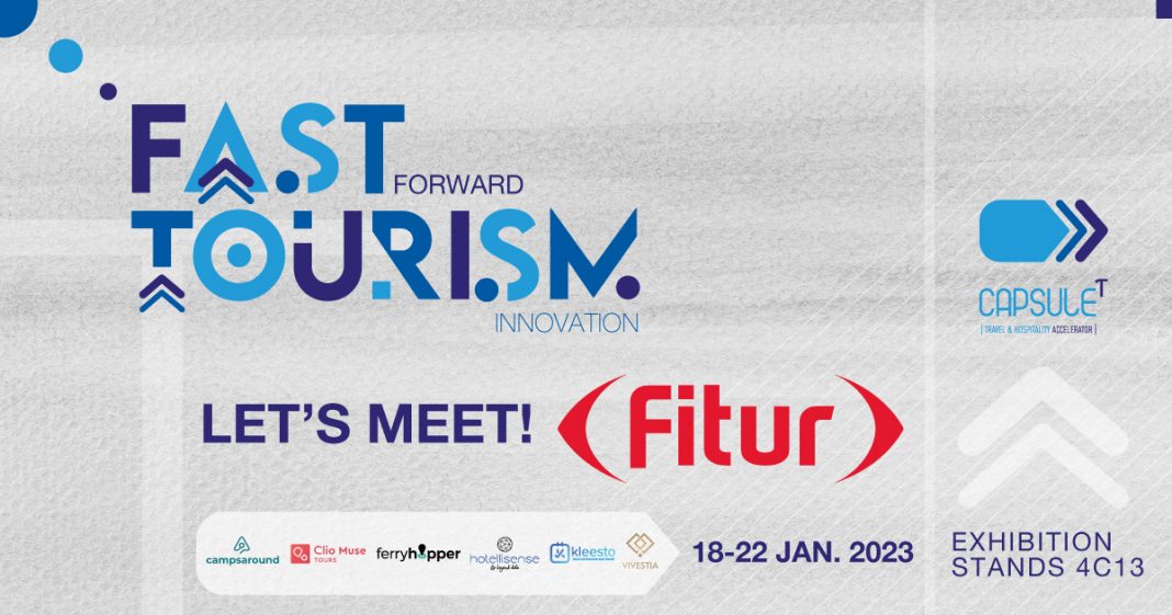 CapsuleT @ FITUR 2023 | Συμμετoχή με 6 startups μαζί με τον ΕΟΤ! - Startup.gr